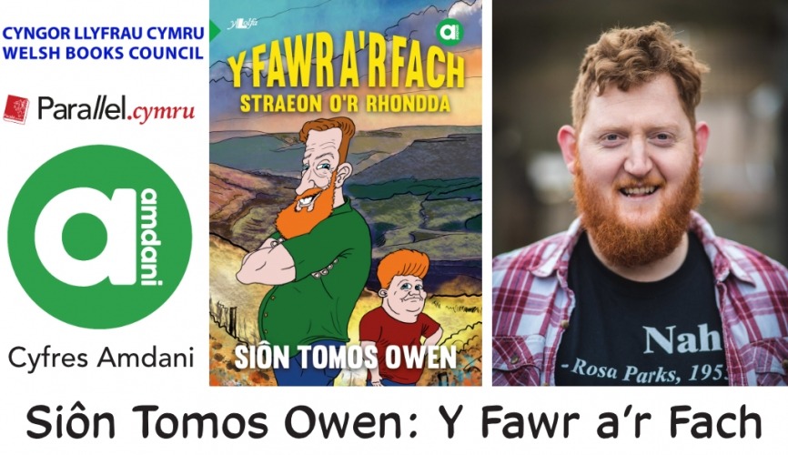 Siôn Tomos Owen: Y Fawr a’r Fach- Straeon o’r Rhondda – Parallel.cymru ...